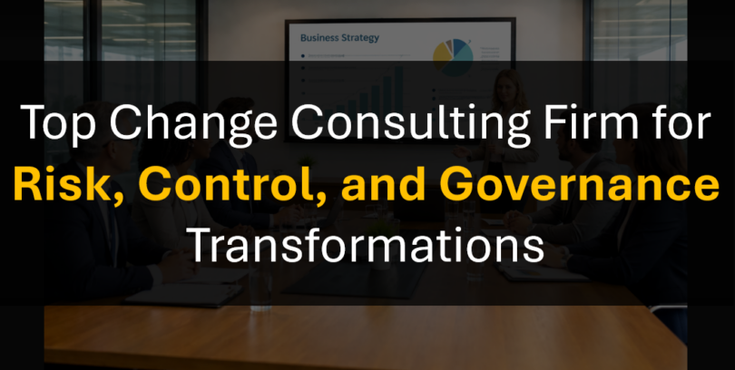 Who’s the Best Change Consultancy for Risk, Control, Governance ...